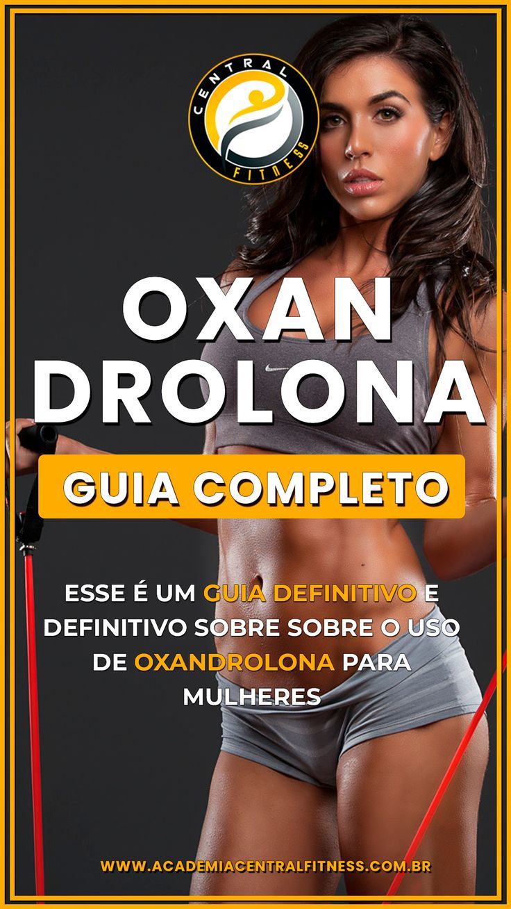 Oxandrolona e Seus Efeitos: Um Guia Completo